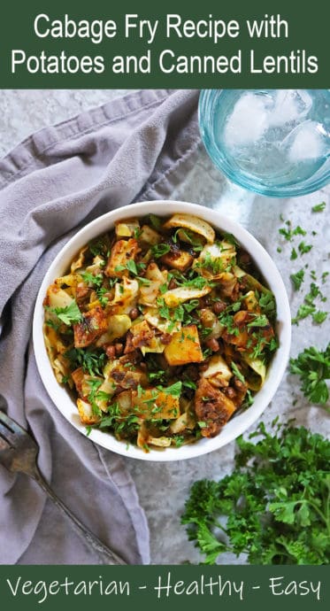 Cabbage Fry Recipe with Potatoes and Canned Lentils